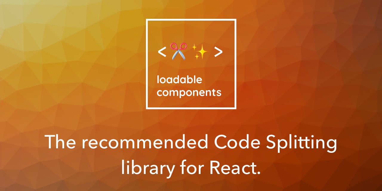 Which One Should We Use React Imported Component Vs Loadable Components Framework Design 
